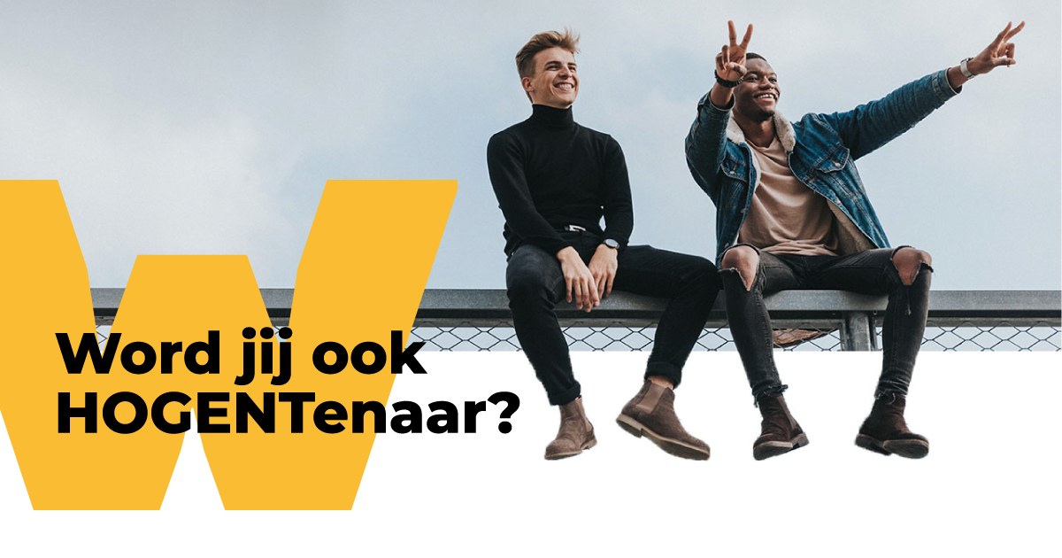 HOGENT | Geef de wereld het beste van jezelf - Hogeschool Gent
